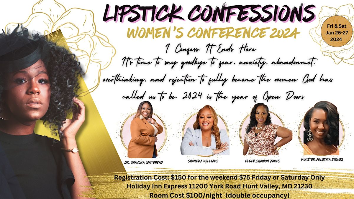 Lipstick Confessions Womens Conference 2024, Holiday Inn Express Hunt ...