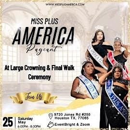 Miss Plus America Pageant "At Large Crowning and Final Walk Ceremony ...