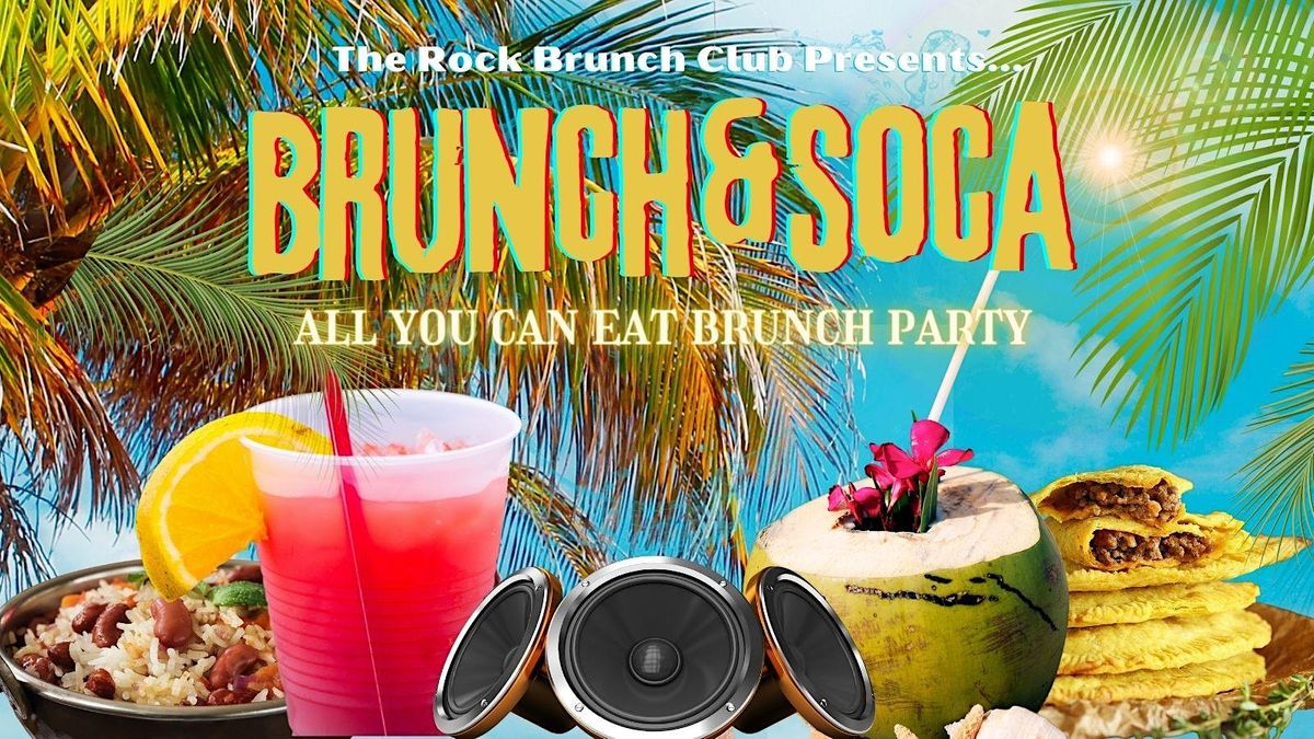The Rock Brunch Club Presents: Brunch and Soca, 2 Chome-9-10 Uechi ...