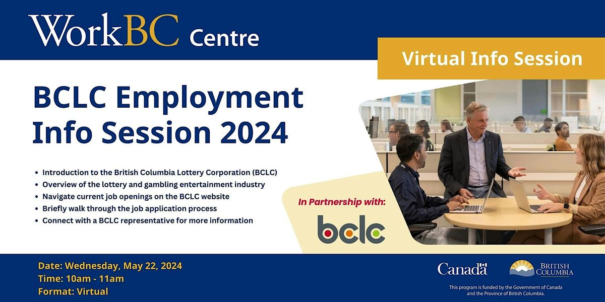 BCLC Employment Info Session 2024, May 22 2024 | Online Event | AllEvents
