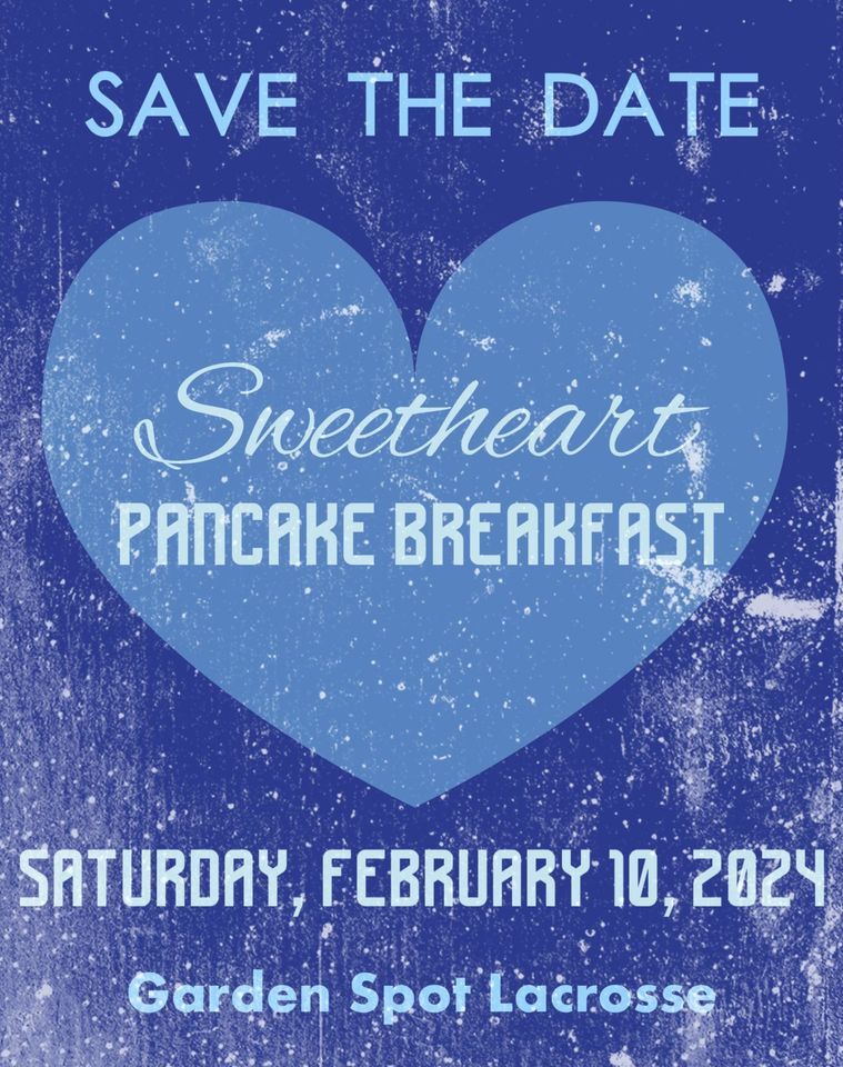 Sweetheart Pancake Breakfast Fundraiser , Garden Spot High School, New ...