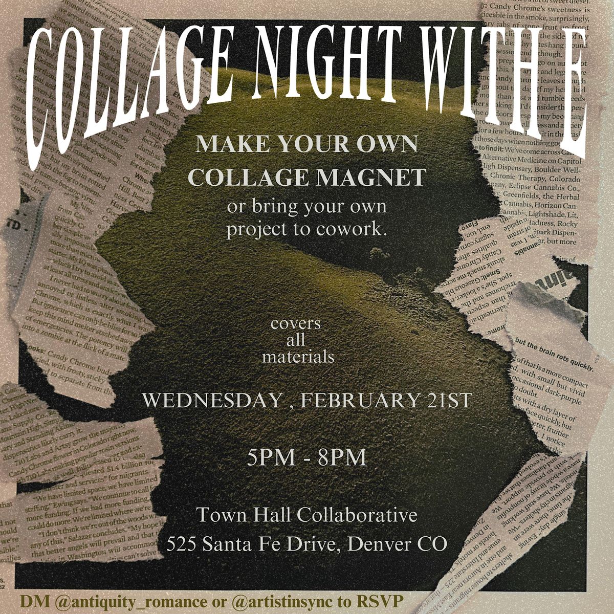 Collage Night with E, Town Hall Collaborative, Santa Fe Drive, Denver ...