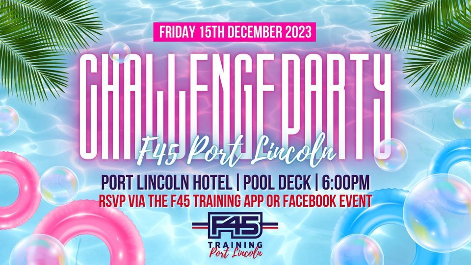 F45 Port Lincoln - Challenge/Christmas Party, Port Lincoln Hotel ...