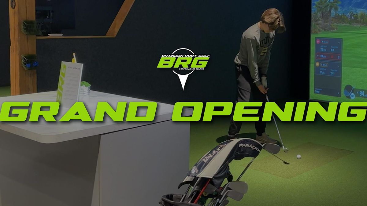 Brandon Roby Golf Performance Center Grand Opening, 2320 28th St SE ...