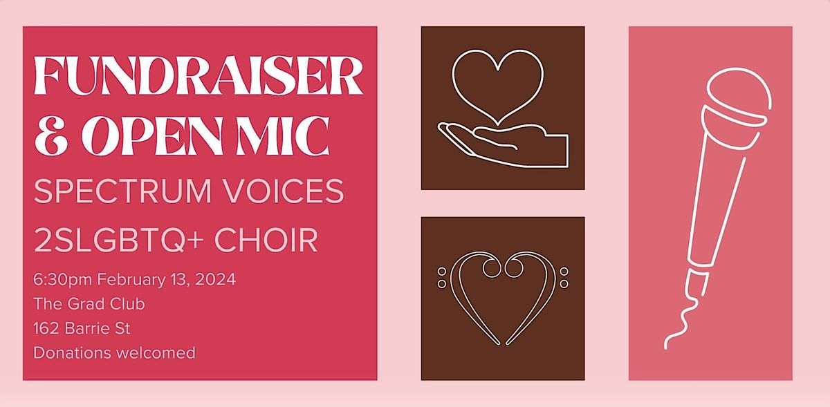 Spectrum Voices Fundraiser Concert and Open Mic, The Grad Club, Barrie ...