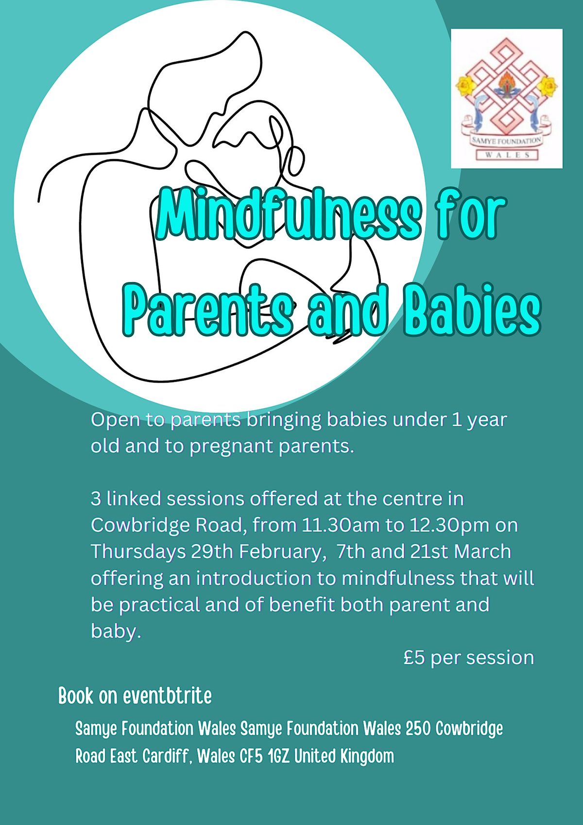MINDFULNESS FOR PARENTS AND BABIES WITH ROSINA, Samye Foundation Wales ...