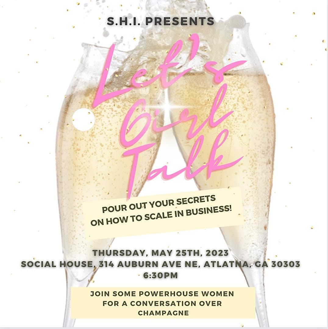Lets Girl Talk: Pour Out Your Secrets On How To Scale In Business, 314 ...