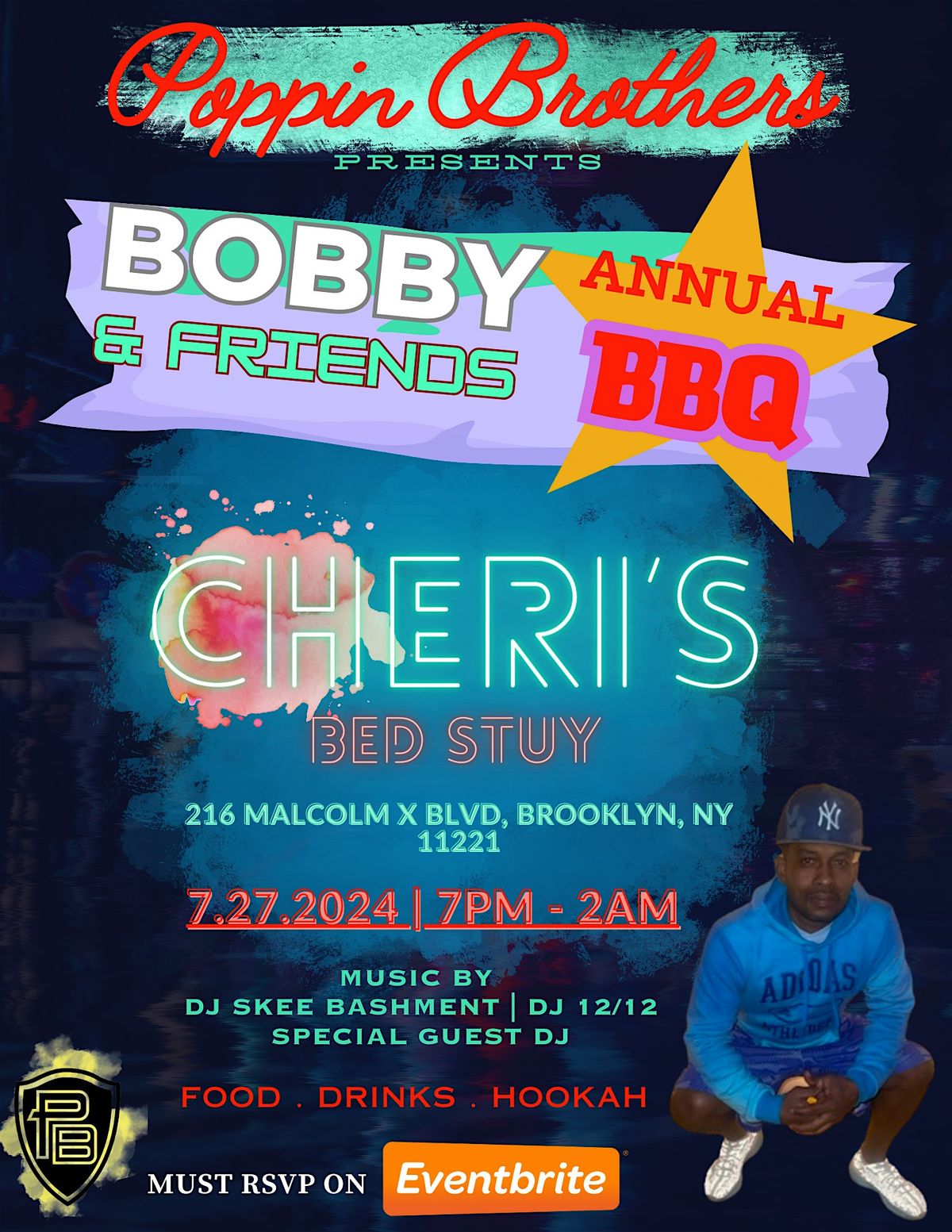 Poppin Brothers Presents Bobby & Friends Aunnal BBQ 2024, Cheri's ...