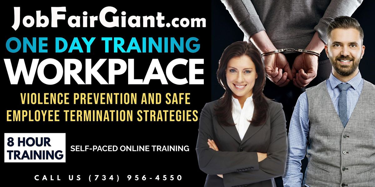 Workplace Violence Prevention and Safe Employee Termination Training ...