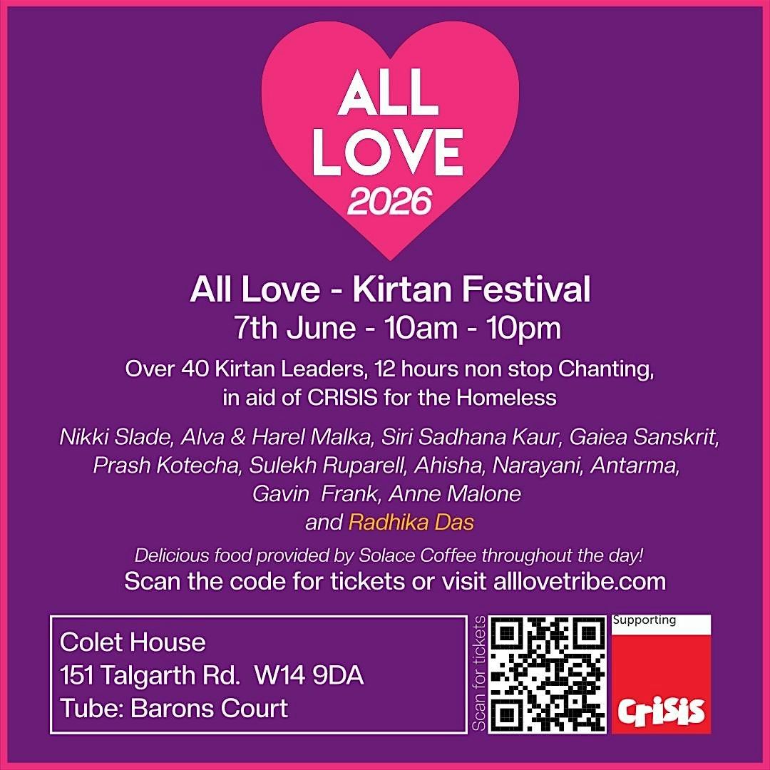 All Love Kirtan Festival in aid of Crisis in London – June 7, 2026 ...