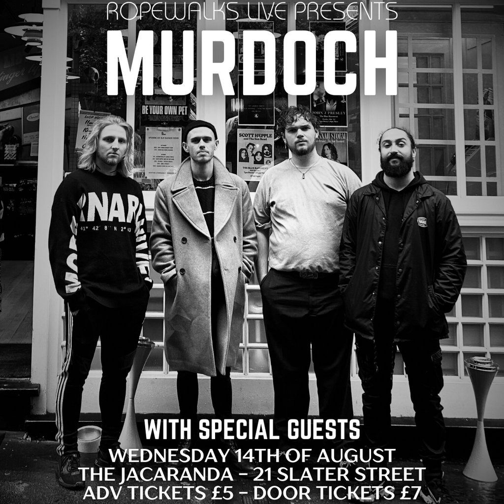 Murdoch With Special Guests, The Jacaranda Club, Liverpool, 14 August ...