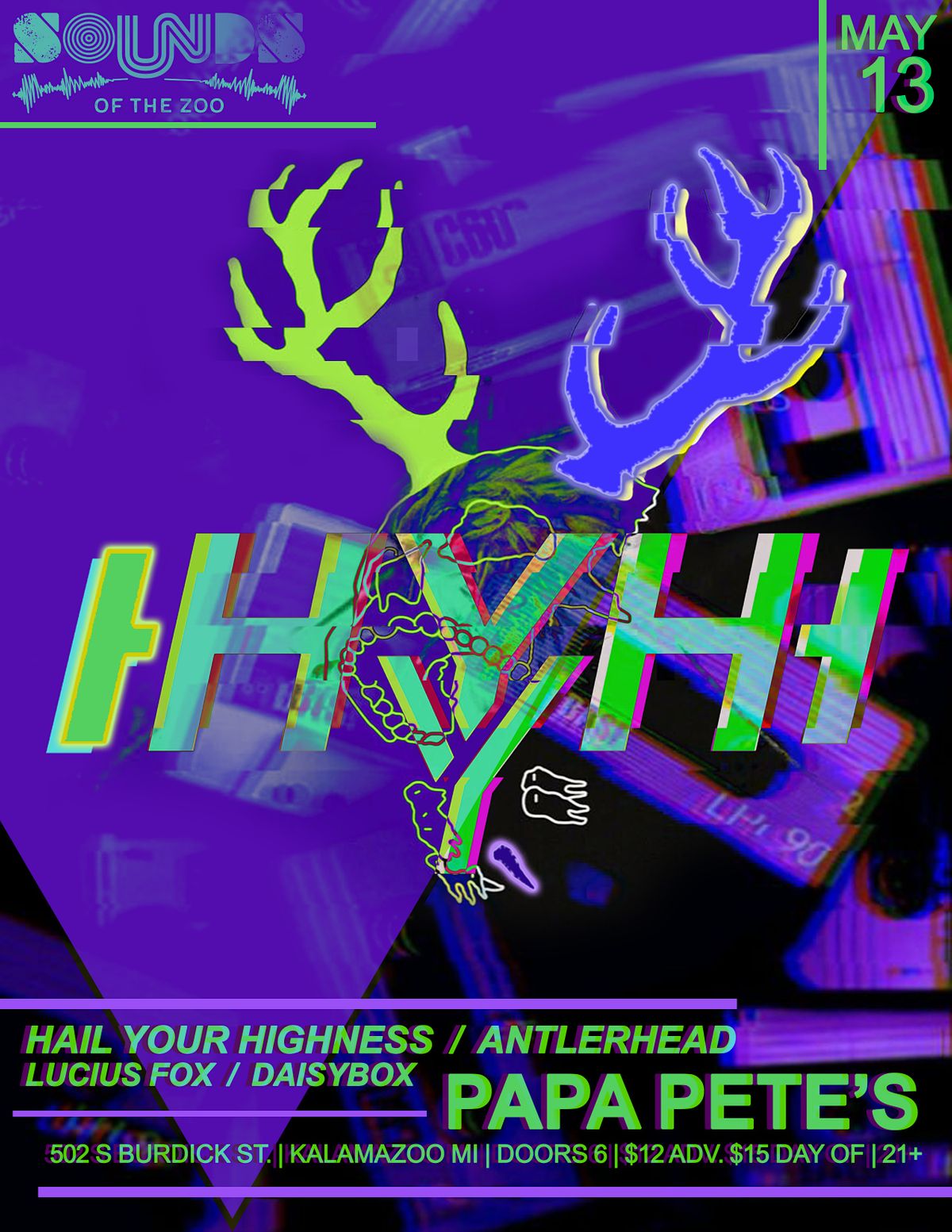 Hail Your Highness + Antlerhead + Lucius Fox + Daisybox at Papa Petes ...