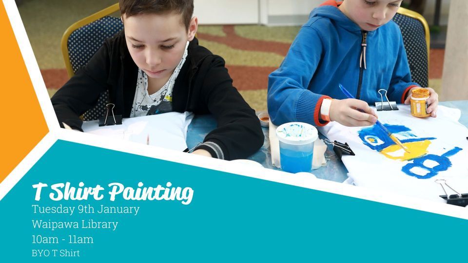 School Holiday Activity T-Shirt Painting, Waipawa Library, 64 High ...