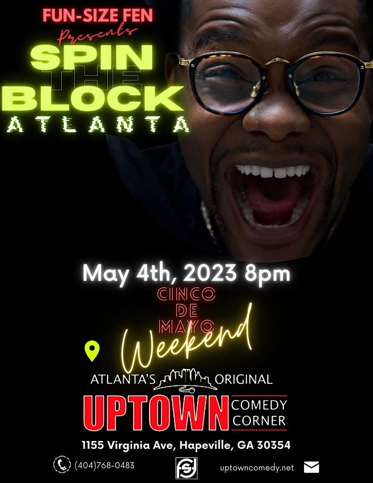 Fun-SIze Fen Presents, Spin Block Atlanta, Cinco De Mayo Weekend ...