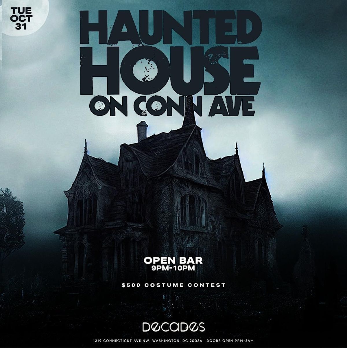 Haunted House Halloween Costume Party at Decades DC, Decades DC ...