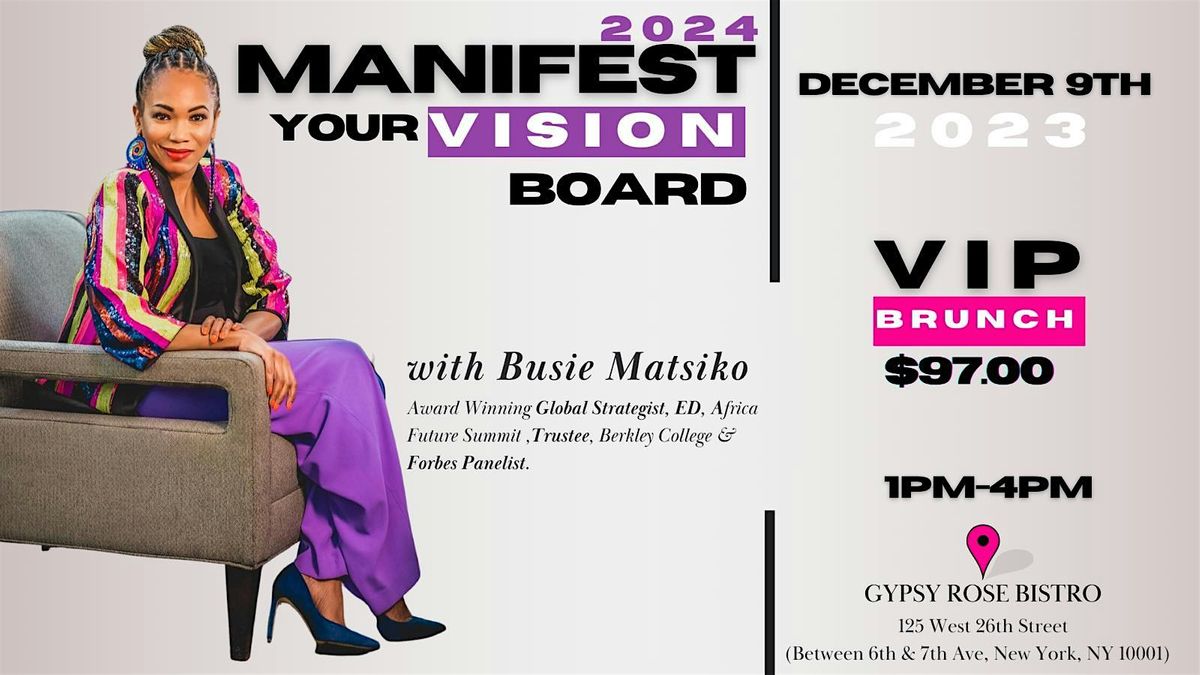 2024 MANIFEST YOUR VISION BOARD WITH BUSIE MATSIKO, Gypsy Rose Bistro ...