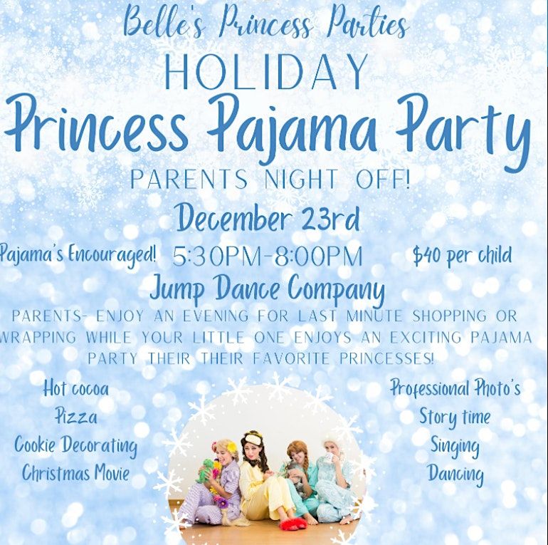 Holiday Princess Pajama Party!, 20 January 2023 | AllEvents.in