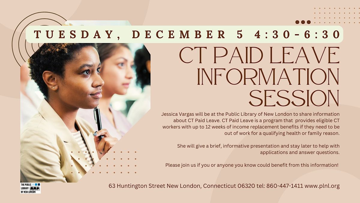 Connecticut Paid Leave Information Session, Public Library of New ...