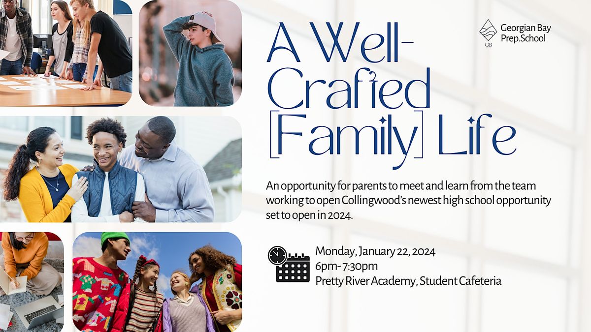 Georgian Bay Prep- A Well-Crafted [Family] Life Workshop (January 22 ...