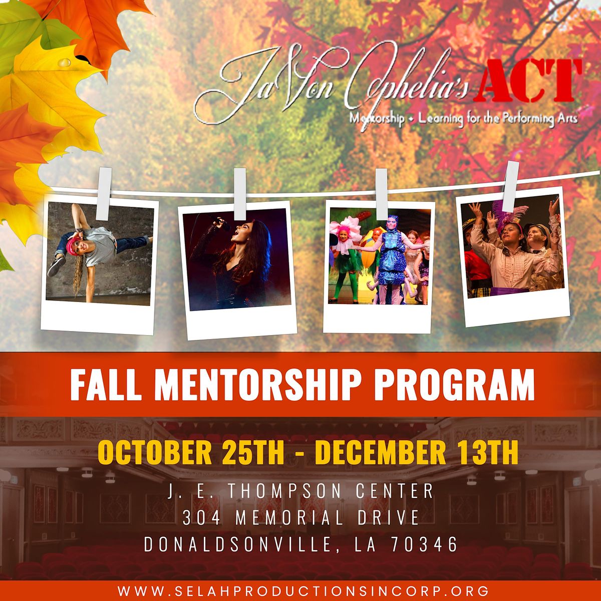 JaVon Ophelias ACT Mentorship & Learning for the Performing Arts, J.E ...