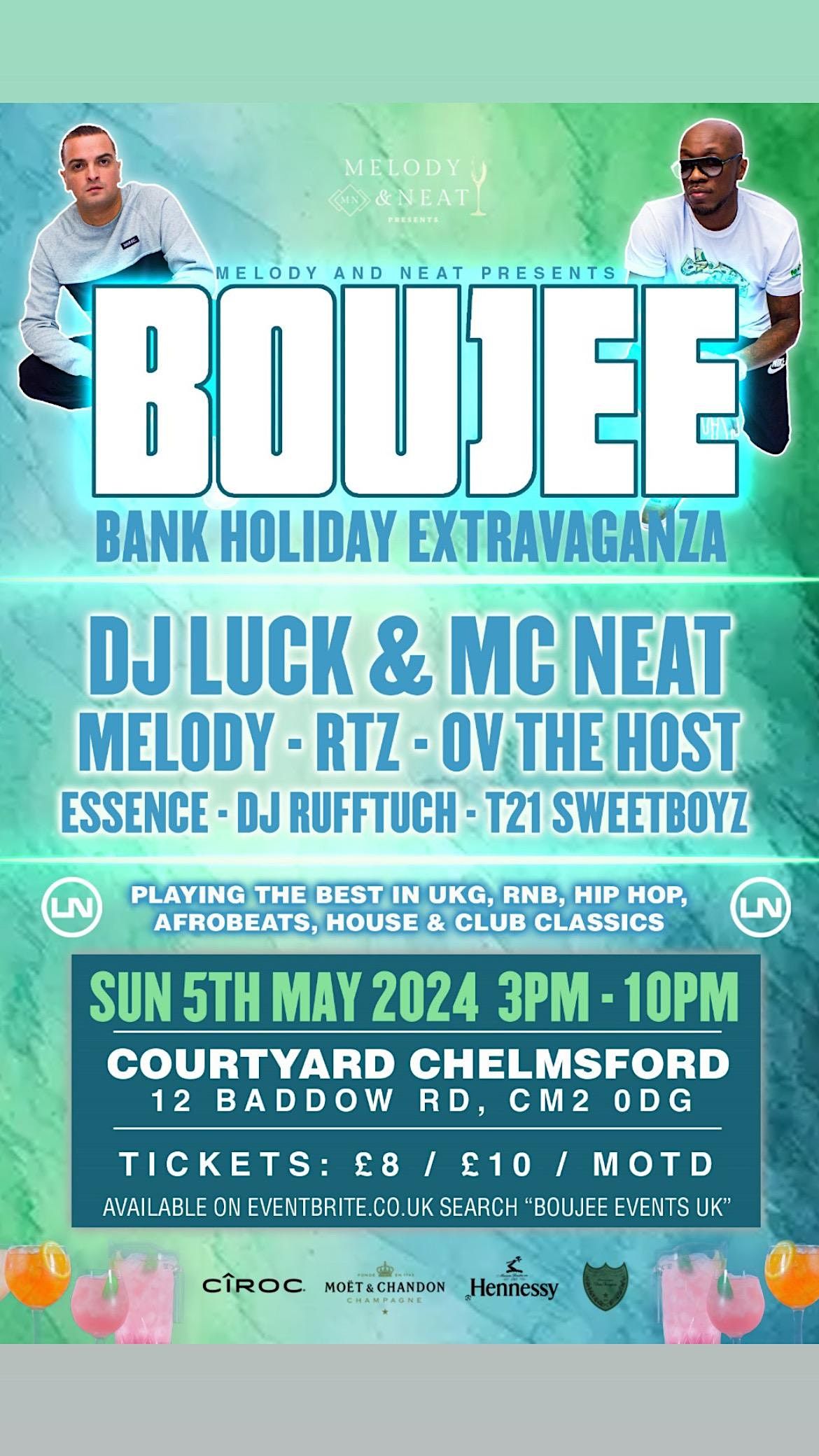 Boujee Bank Holiday Extravaganza, The Courtyard Bar Baddow Road ...
