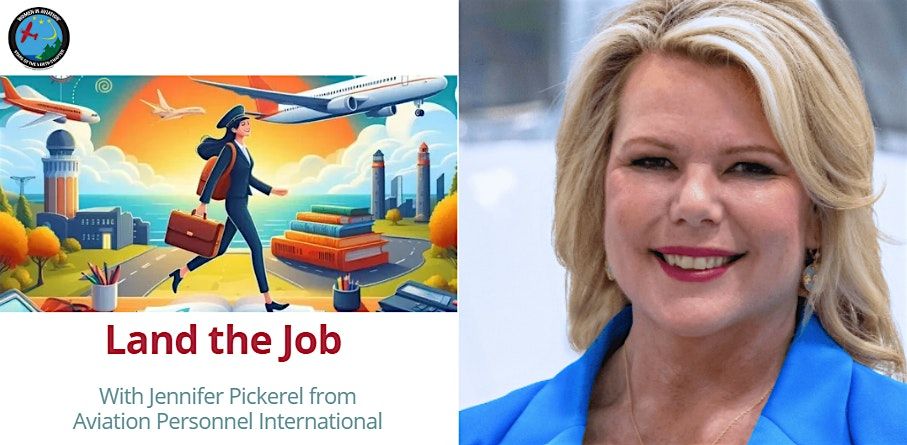 Land the Job with Jennifer Pickerel from Aviation Personnel ...