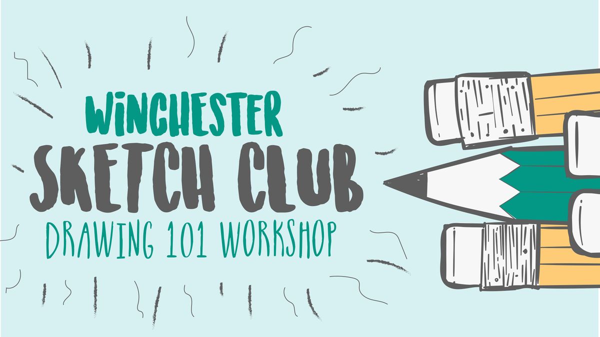 Winchester Sketch Club: Drawing 101 Workshop, Purple Fern, Winchester, 12 February to 5 March ...