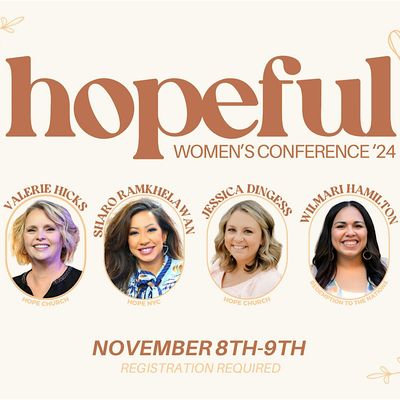 HOPEFUL Womens Conference 2024, Hope Church Rockingham, 8 November to 9 ...