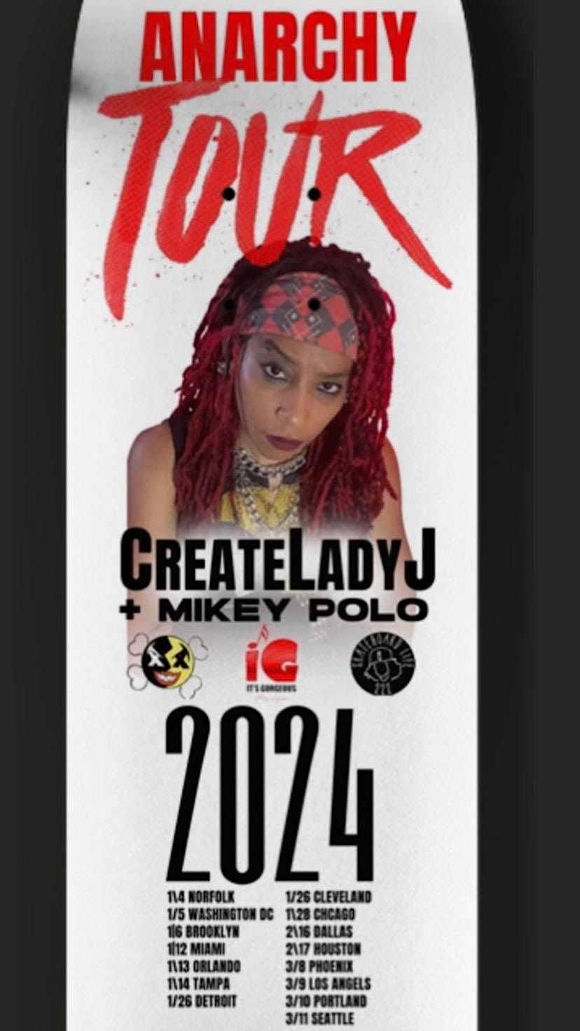 Anarchy Tour : Featuring CreateLadyJ, The Showbox, seattle, 11 March to ...