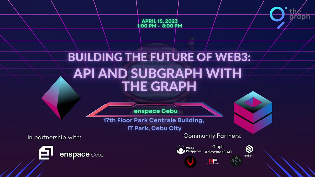Building the Future of Web3: API and Subgraph with The Graph, enspace ...