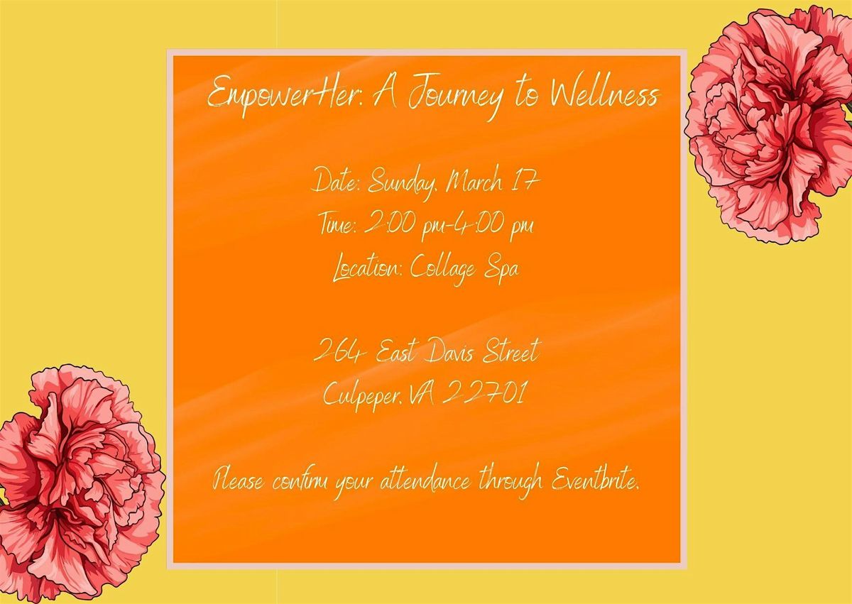 A Journey to Wellness, Collage Spa, Culpeper, 17 March 2024 | AllEvents