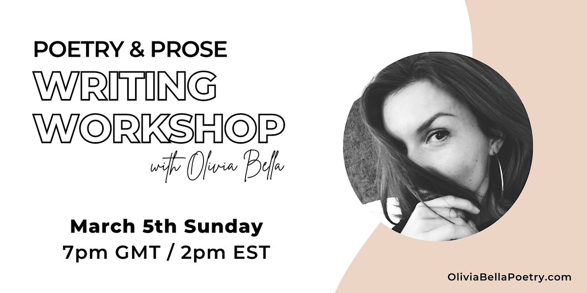 Poetry & Prose Writing Workshop, March 5 2023 | Online Event | AllEvents.in