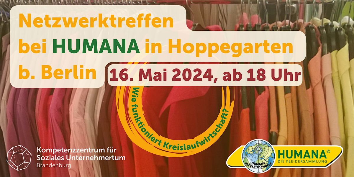 Netzwerktreffen bei HUMANA: Kreislaufwirtschaft und Nachhaltigkeit im ... Netzwerktreffen bei HUMANA: Kreislaufwirtschaft und Nachhaltigkeit im ...