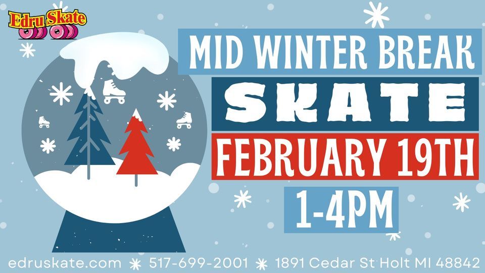 Mid Winter Break Skate, EDRU, Holt, 19 February 2024 | AllEvents.in