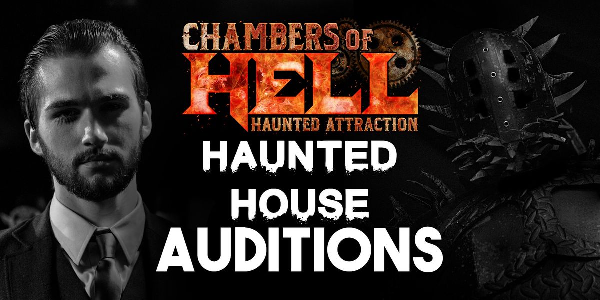 Copy of Haunted House Auditions, Chambers Of Hell, Hauppauge, 23 July ...