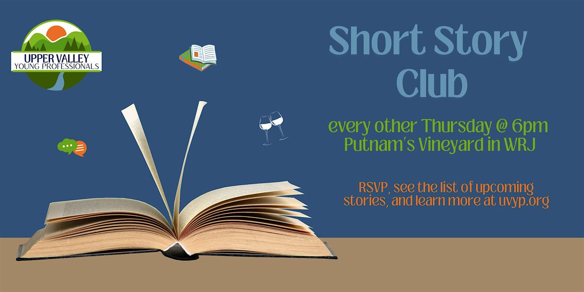UVYP Short Story Club, Putnam's vineyard, Hartford, January 11 to ...