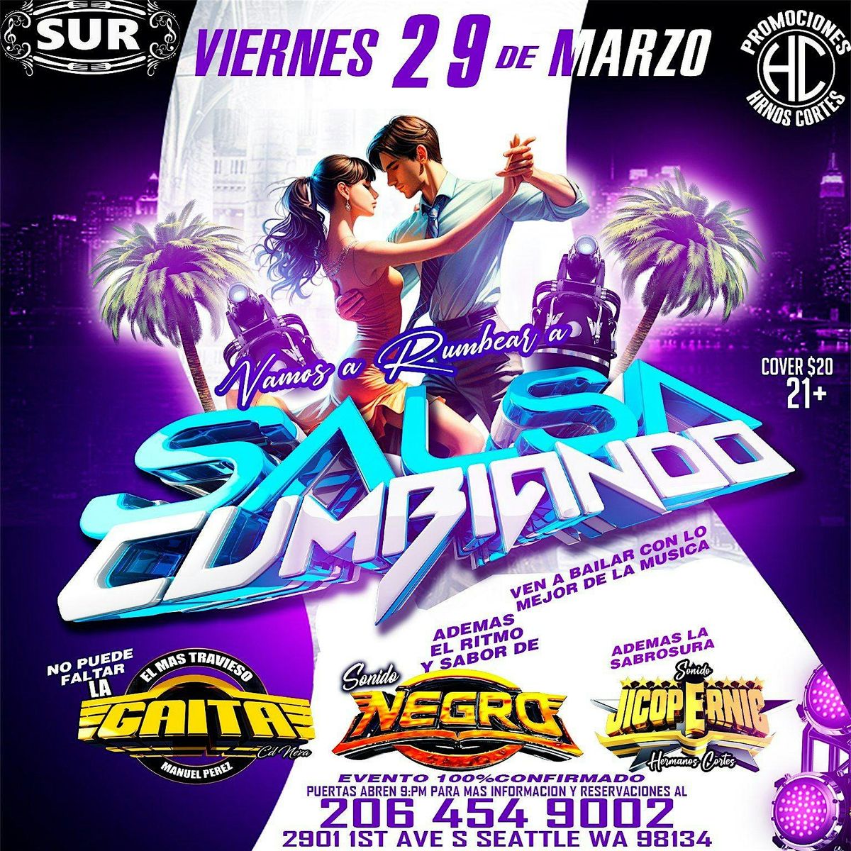 SALSA CUMBIANDO, Club Sur, Seattle, 29 March 2024 | AllEvents