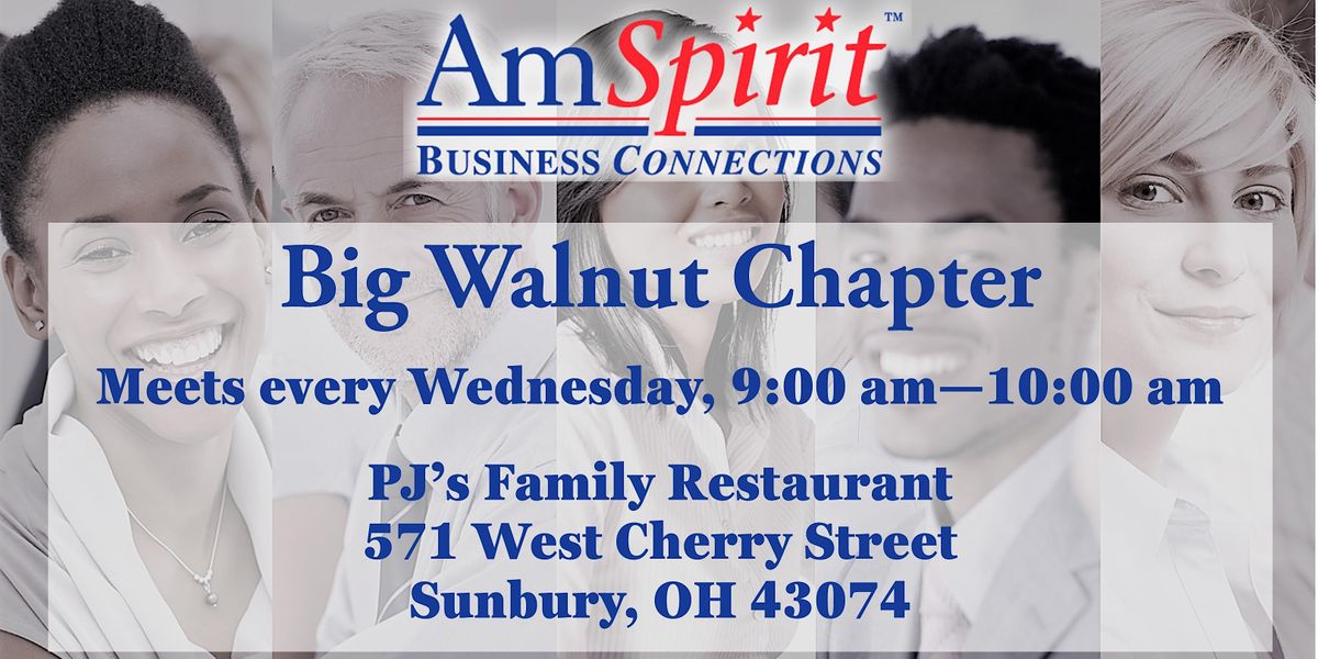 AmSpirit Business Connections Chapter Meets Wednesday In Sunbury (OH ...