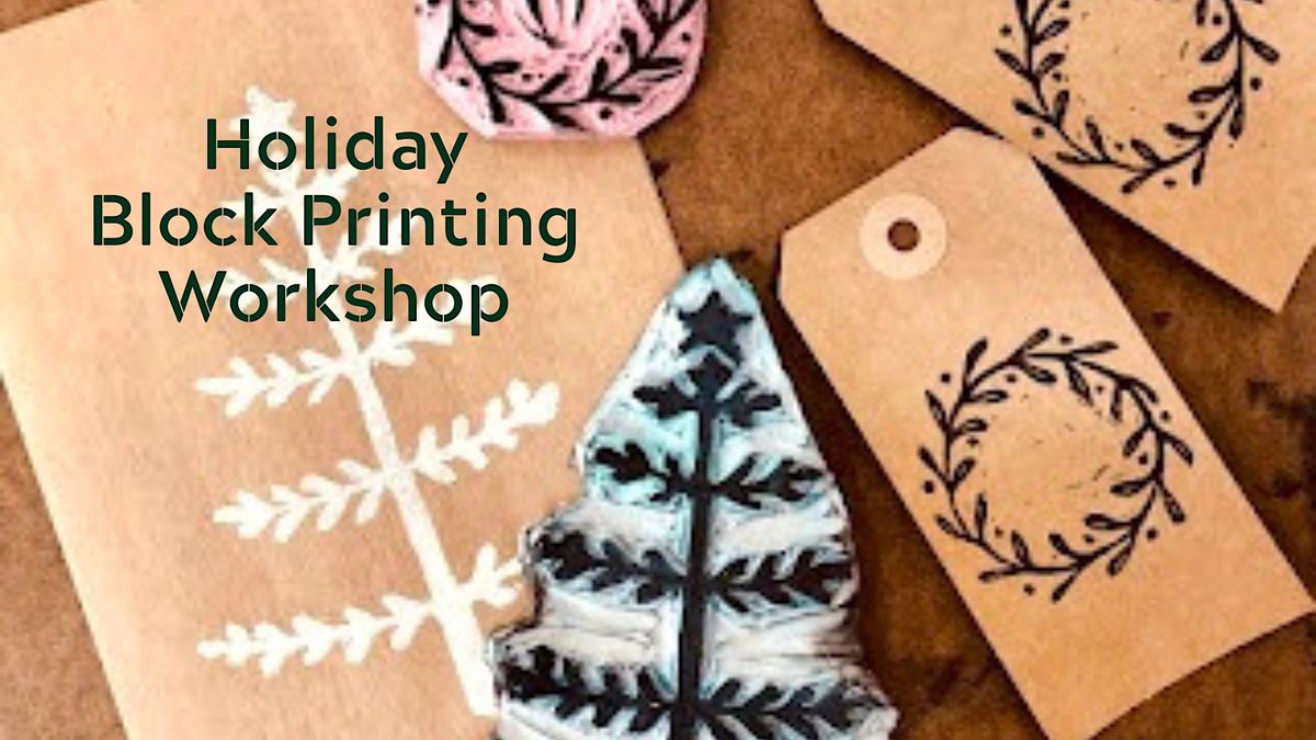 Holiday Block Print Workshop, Mill Spring Makers Market, Jonesborough ...