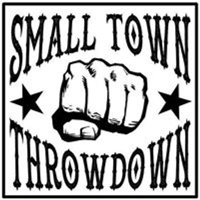 Discover Small Town Throwdown Events | Tickets & Details | AllEvents