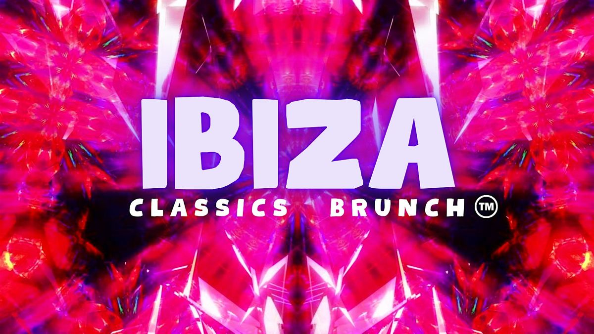 IBIZA Classics Brunch at Tabu - Sat 11 May Birmingham, Tabu Bar ...