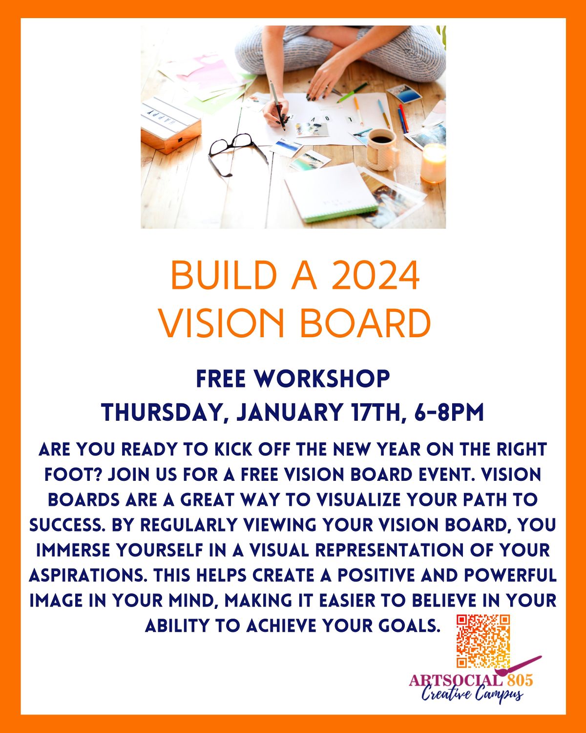 Vision Board Building at the ArtSocial 805 Creative Campus, ArtSocial ...