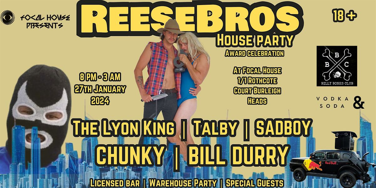 ReeseBros House Party, 1/1 Rothcote Ct, Burleigh Heads QLD, Australia ...