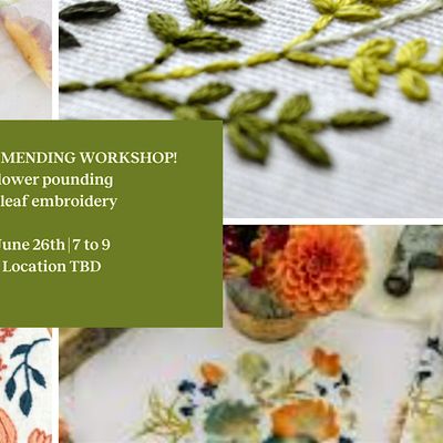 Mending Workshop - Flower Pounding and Leaf Embroidery, The Royal Oak ...