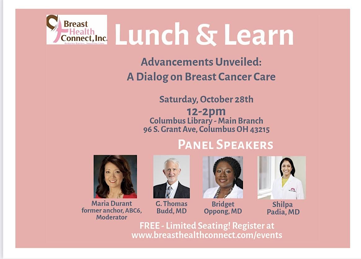 Advancements Unveiled: A Dialog on Breast Cancer Care, Columbus ...