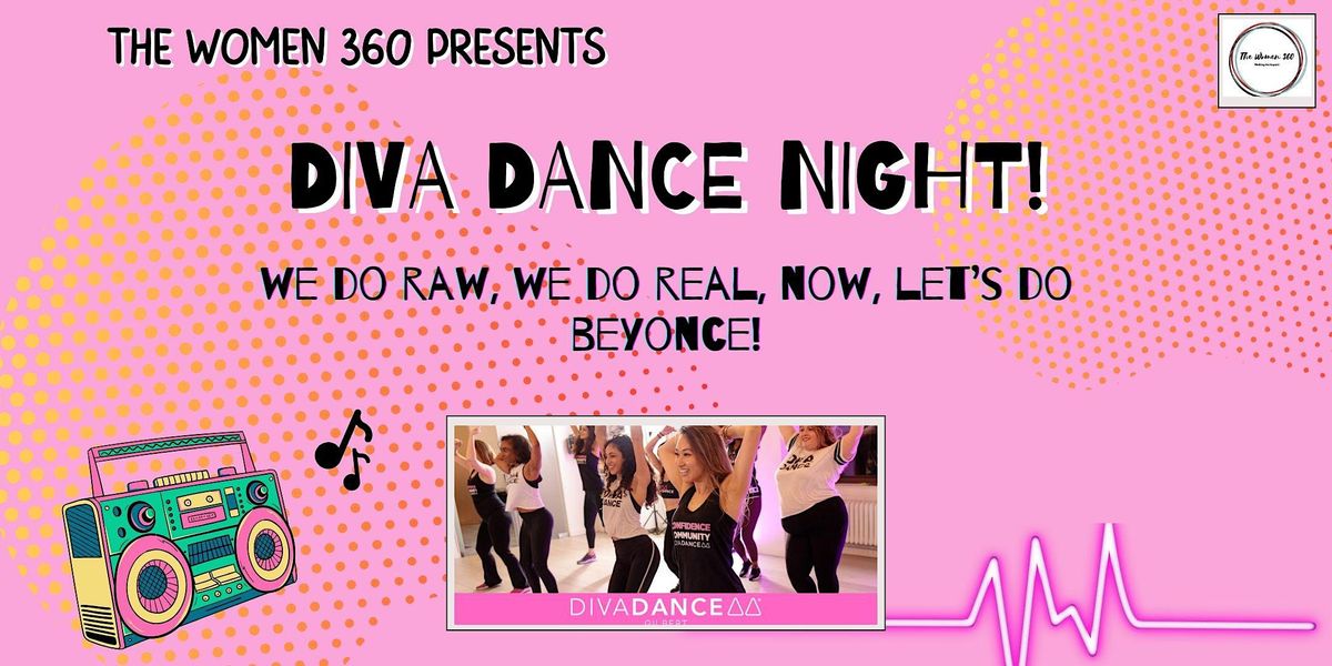Diva Dance Night with The Women 360, 1501 N Gilbert Rd, 23 February ...