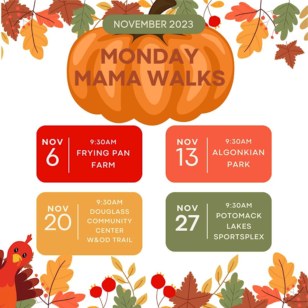 The Mom Walk Collective: Sterling (Loudoun County)--Monday Mama Walk ...