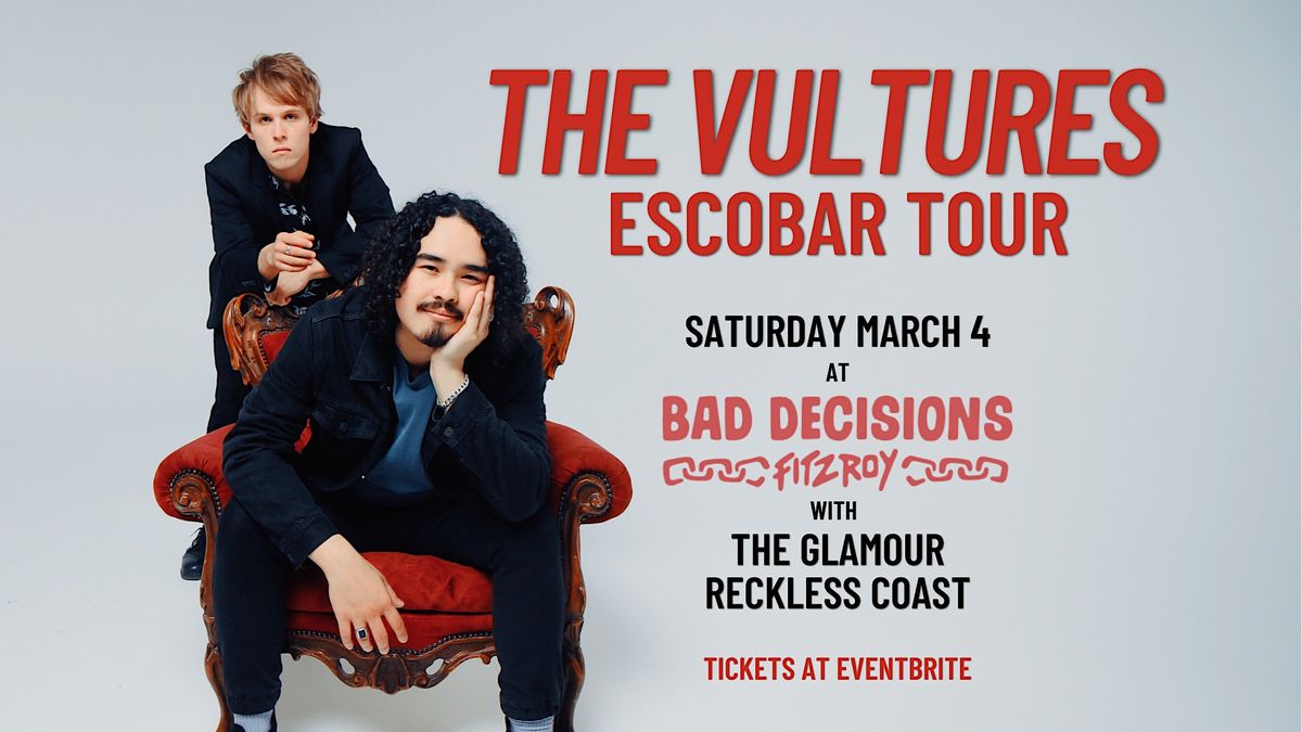 The Vultures: Escobar Tour, Bad Decisions Bar, Fitzroy, 4 March 2023 ...