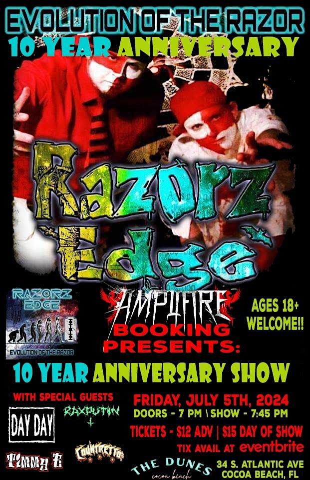 RAZORZ EDGE "Evolution Of The Razor" 10 Year Anniversary, The Dunes ...