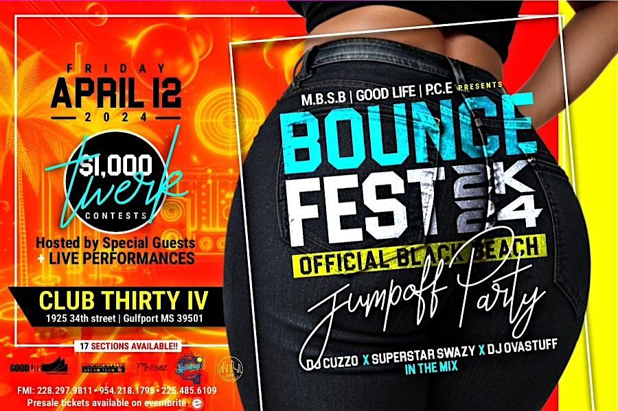 FRIDAY APRIL 12 - BOUNCE FEST & JUMP OFF PARTY AT CLUB 34, Club Thirty ...